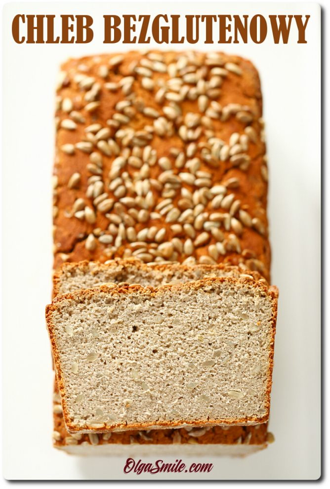 CHLEB BEZGLUTENOWY BEZ DROŻDŻY przepis Olga Smile