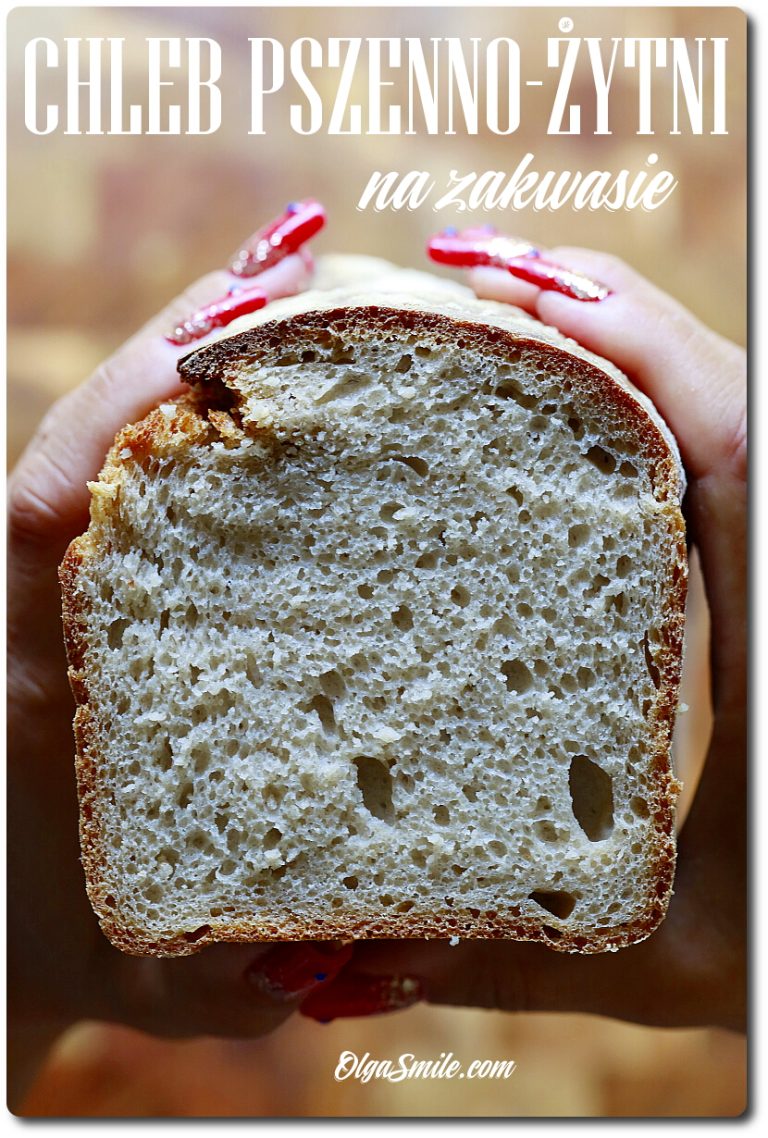 CHLEB PSZENNO-ŻYTNI NA ZAKWASIE przepis Olga Smile