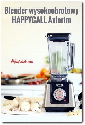 BLENDER WYSOKOOBROTOWY HAPPYCALL AXLERIM przepis Olga Smile