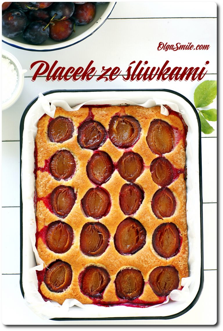 PLACEK ZE ŚLIWKAMI przepis Olga Smile