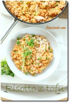 RISOTTO Z TOFU przepis Olga Smile